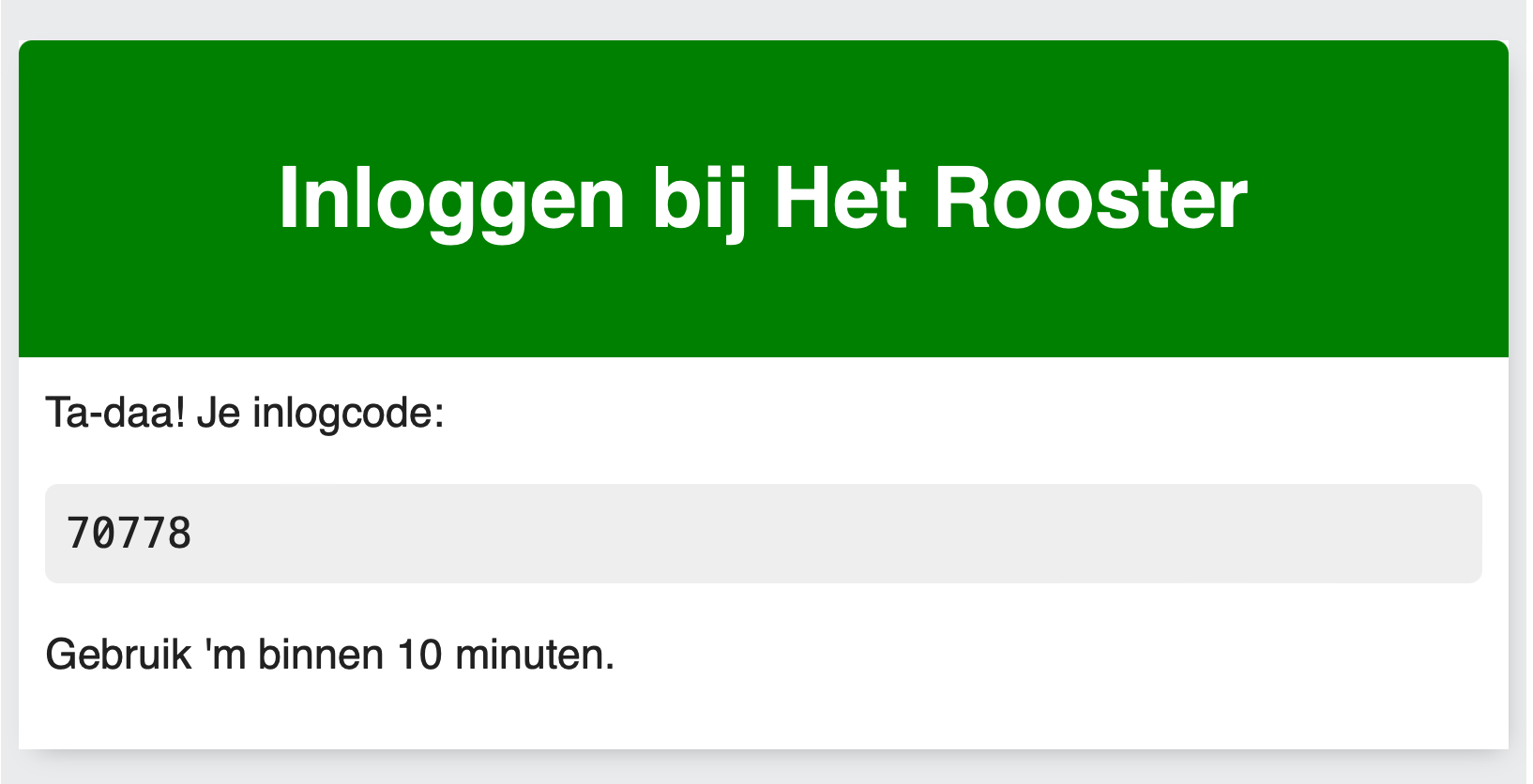 Hoe werkt inloggen met een eenmalige code? – Het Rooster Support